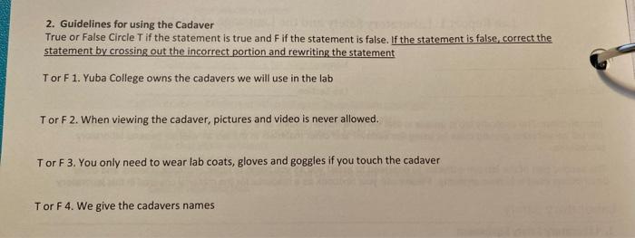 Solved 2. Guidelines for using the Cadaver True or False | Chegg.com