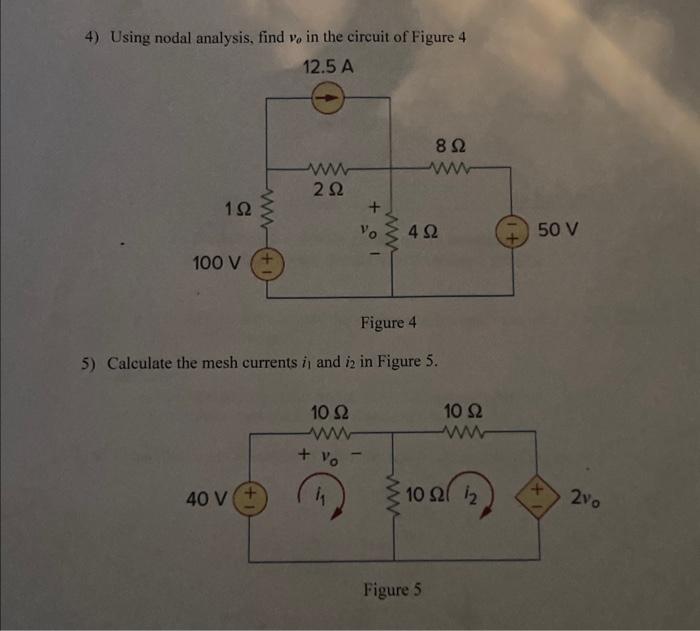 Solved 4.) Using nodal analysis, find Vo in the curcuit of | Chegg.com