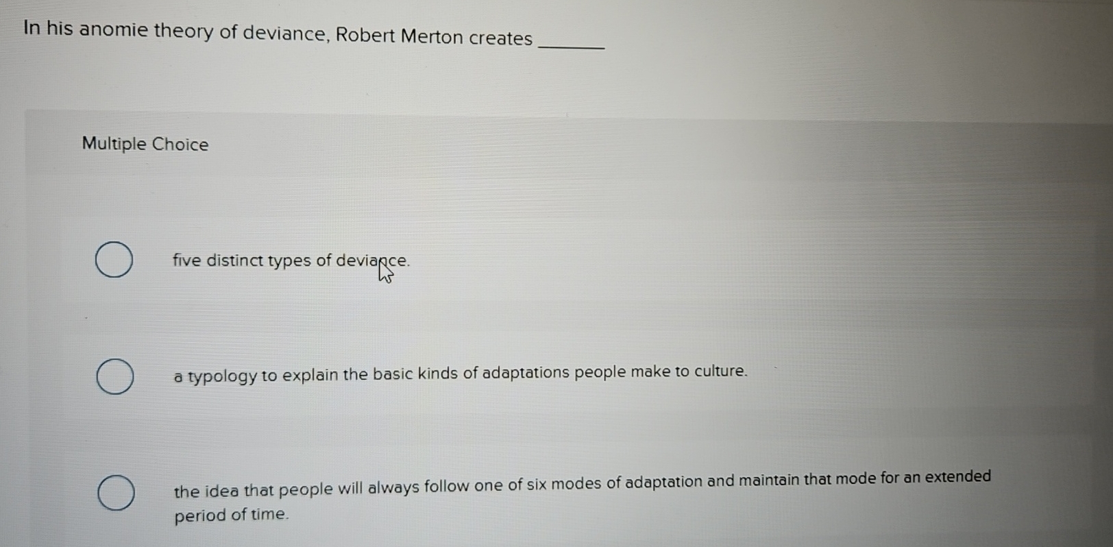 High Quality SOLUTION In his anomie theory of deviance, Robert Merton | Chegg.com