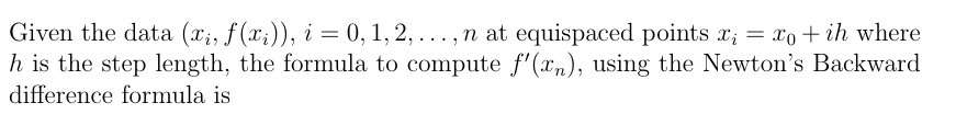 Solved Given the data (xi,f(xi)),i=0,1,2,dots,n ﻿at | Chegg.com