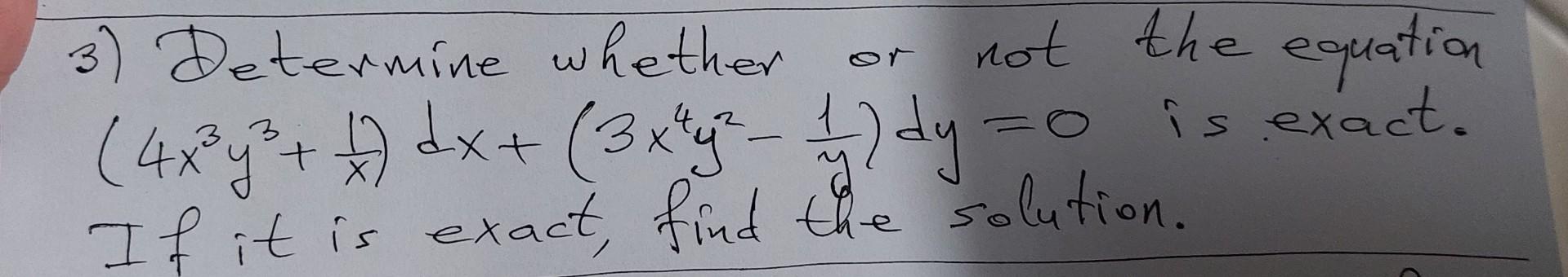 Solved 3) Determine whether or not the equation | Chegg.com