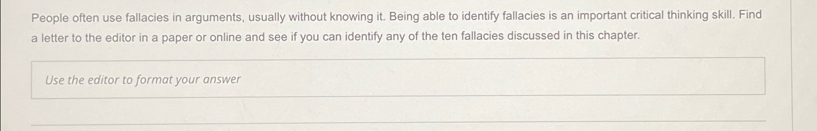Solved People often use fallacies in arguments, usually | Chegg.com