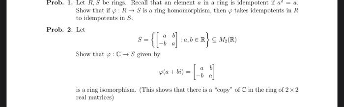 Solved Prob. 1. Let R,S be rings. Recall that an element a | Chegg.com