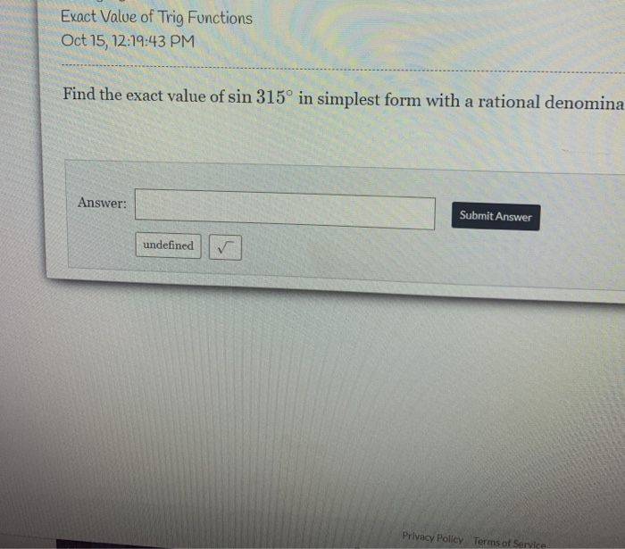 Solved Exact Value of Trig Fonctions Oct 15, 12:19:43 PM | Chegg.com