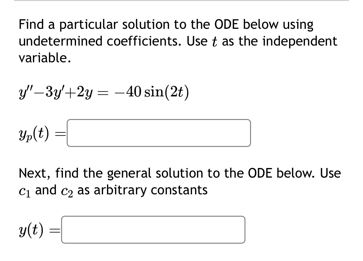 Find a particular solution to the ODE below using | Chegg.com
