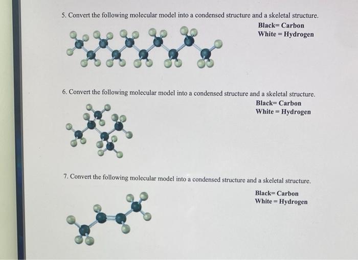 Solved 5. Convert the following molecular model into a | Chegg.com