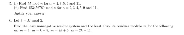Solved 5. (i) Find M mod n for n = 2,3,5, 9 and 11. (ii) | Chegg.com
