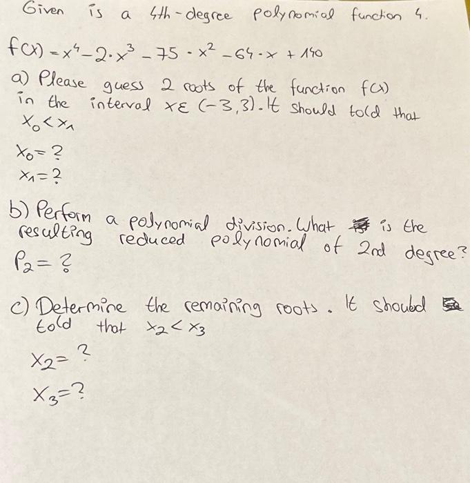 Solved Given is a 4th-degree polynomial function 4. | Chegg.com