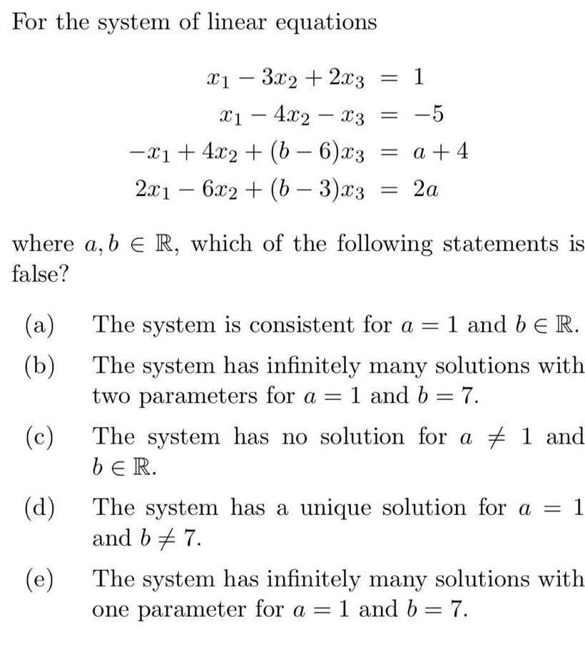 Solved For the system of linear equations = X1 - 3x2 + 2x3 = | Chegg.com