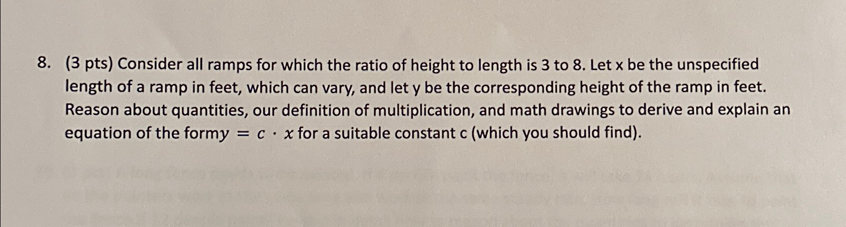 Solved Consider all ramps for which the ratio of height to | Chegg.com