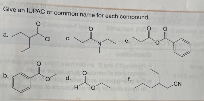 Solved Give an IUPAC or common name for each compound. a. c. | Chegg.com