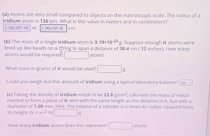 Solved (a) Atoms are very small compared to objects on the | Chegg.com