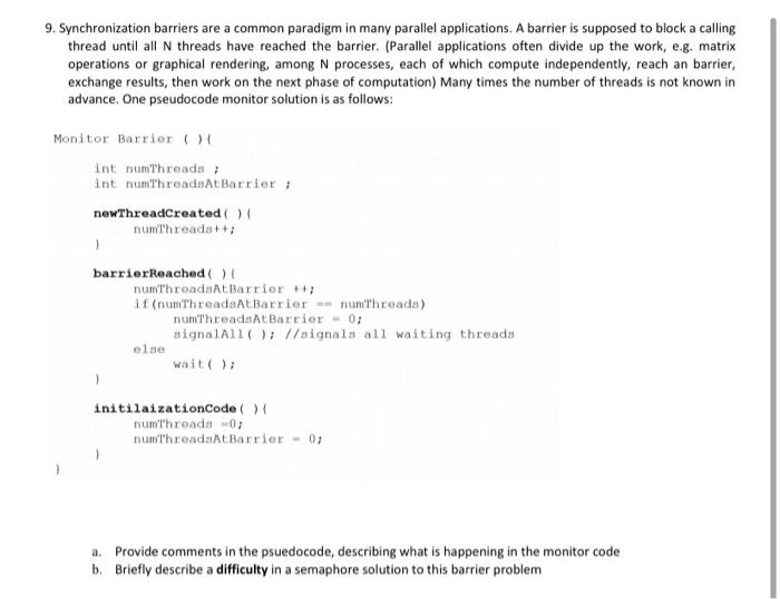 Solved 9. Synchronization barriers are a common paradigm in | Chegg.com