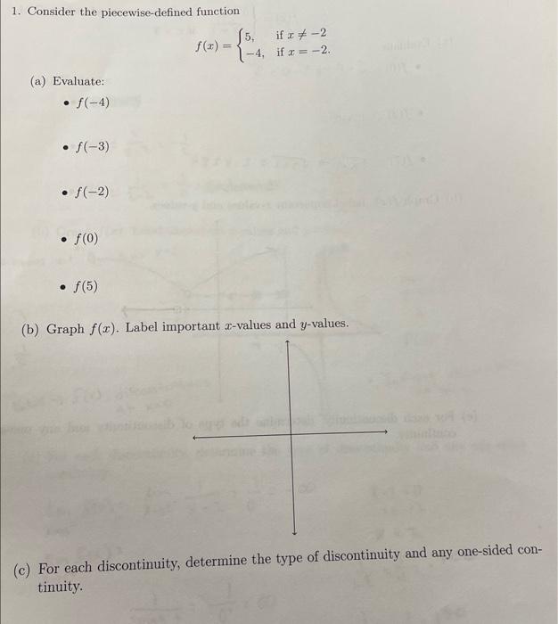 Solved 1. Consider the piecewise-defined function | Chegg.com