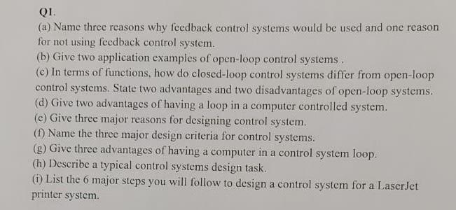 Solved (a) Name three reasons why feedback control systems | Chegg.com