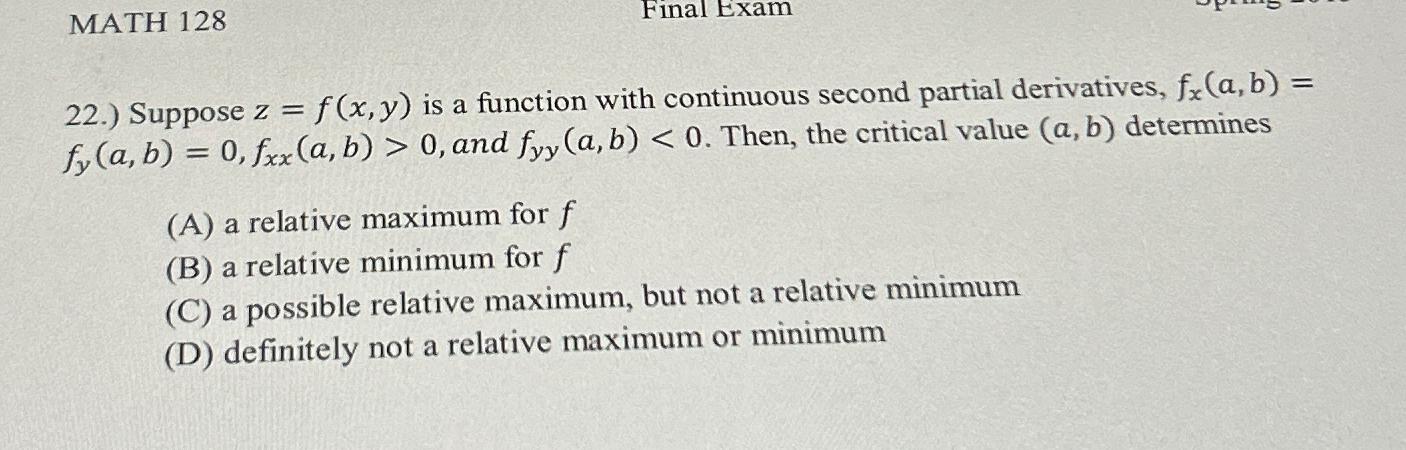 Solved MATH 128Final Exam22.) ﻿Suppose z=f(x,y) ﻿is a | Chegg.com