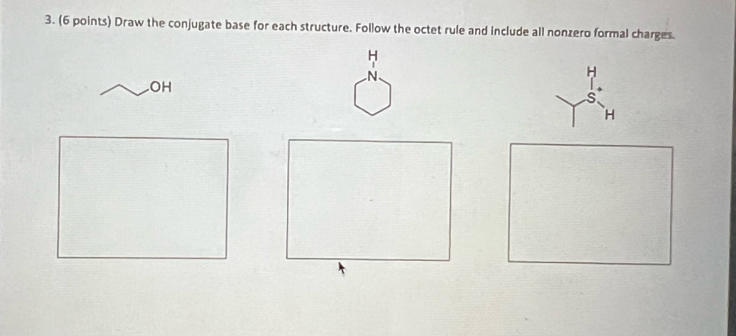 Solved (6 ﻿points) ﻿Draw the conjugate base for each | Chegg.com
