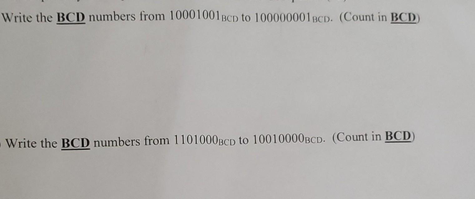 Solved Write the BCD numbers from 10001001BCD to | Chegg.com