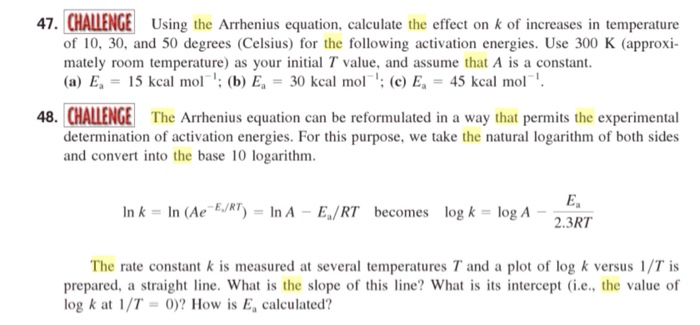 Solved 47. CHALLENGE Using the Arrhenius equation, calculate | Chegg.com