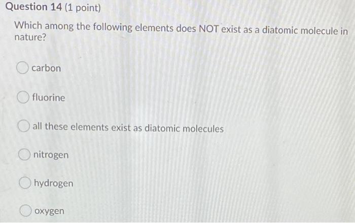 Solved Question 14 (1 point) Which among the following | Chegg.com