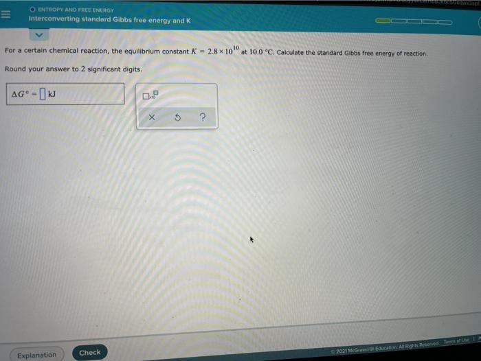 Solved O ENTROPY AND FREE ENERGY Interconverting standard | Chegg.com