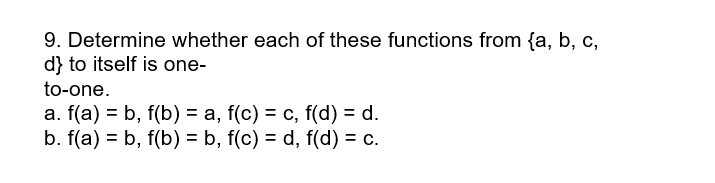 Solved Determine Whether Each Of These Functions From D}