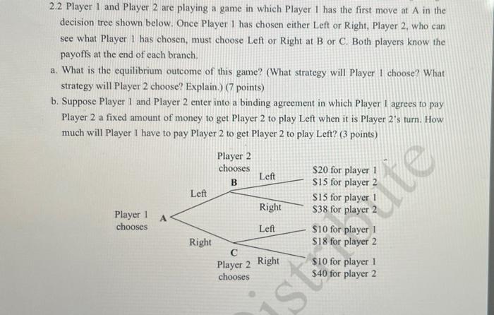 Solved 2.2 Player 1 and Player 2 are playing a game in which | Chegg.com