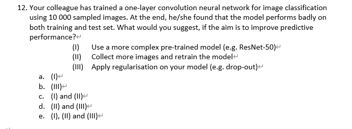 Solved Your colleague has trained a one-layer convolution | Chegg.com