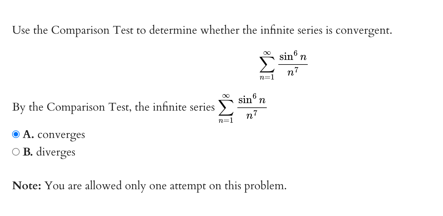 Solved Use the Comparison Test to determine whether the | Chegg.com