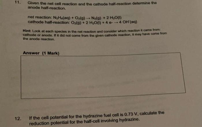Solved Given the net cell reaction and the cathode | Chegg.com