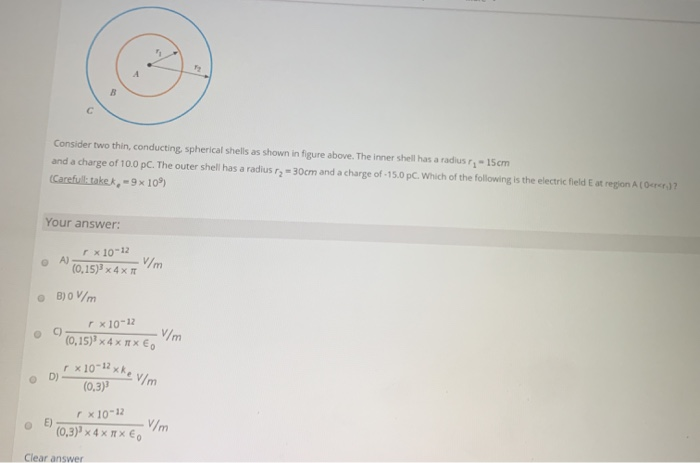 Solved С Consider two thin, conducting spherical shells as | Chegg.com