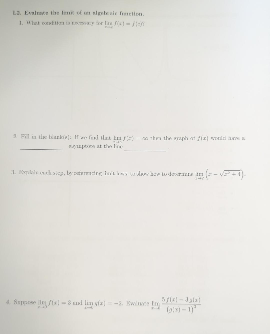 Solved L2. ﻿Evaluate the limit of an algebraic function.What | Chegg.com