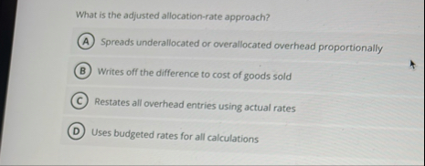 Solved What is the adjusted allocation-rate approach?Spreads | Chegg.com