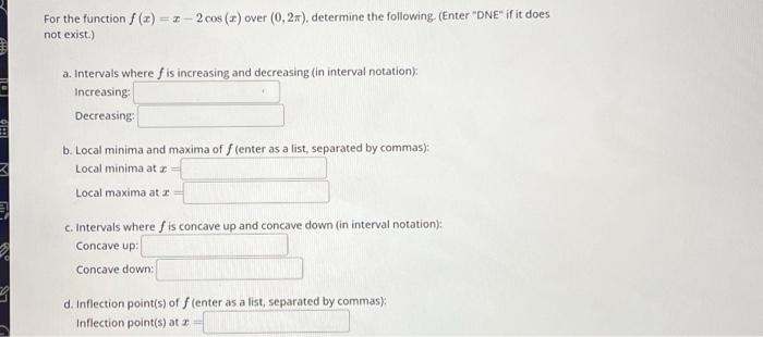 For the function f(x)=x−2cos(x) over (0,2π), | Chegg.com