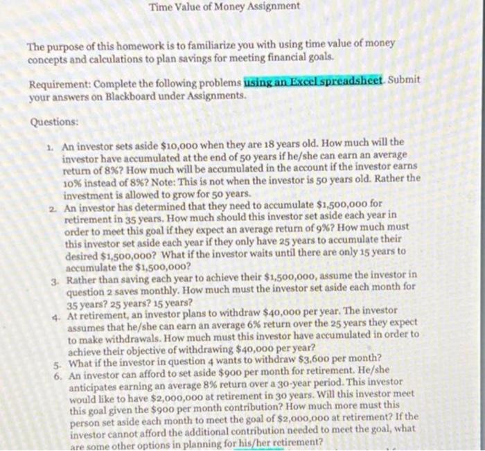 Solved Time Value of Money Assignment The purpose of this | Chegg.com