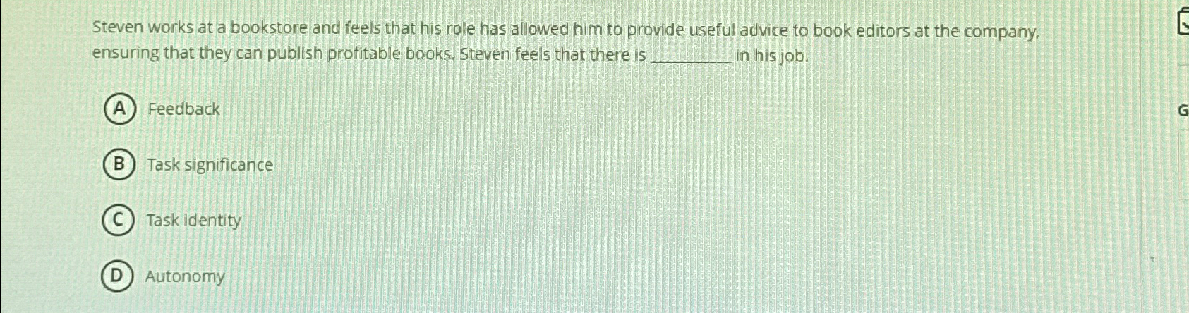 Solved Steven works at a bookstore and feels that his role | Chegg.com