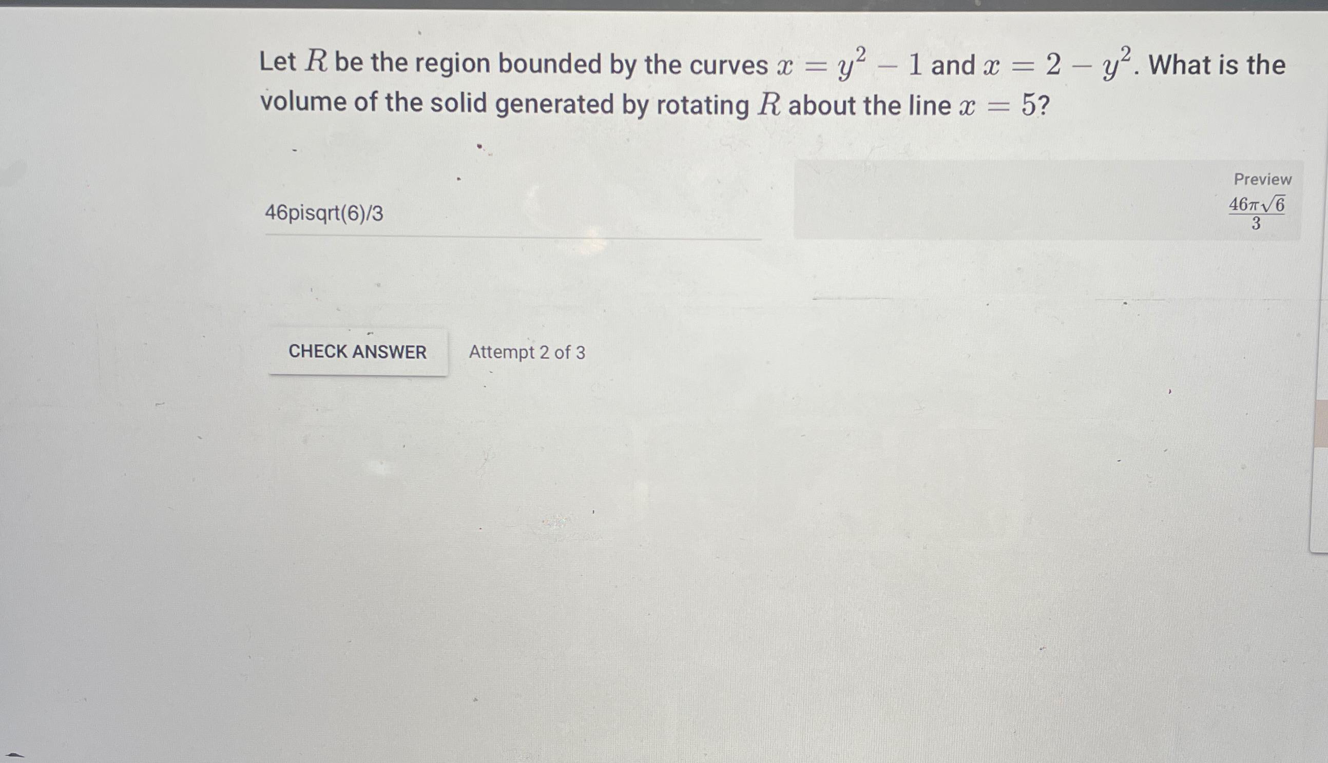 Solved Let R ﻿be the region bounded by the curves x=y2-1 | Chegg.com