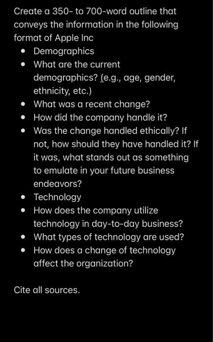 Create a 350 - to 700 -word outline that conveys the | Chegg.com