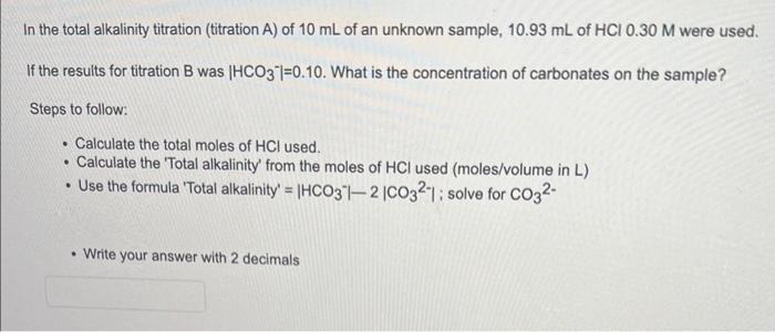 Solved In the total alkalinity titration (titration A) of 10 | Chegg.com