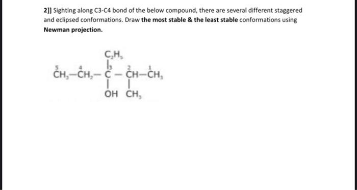 Solved 2]] Sighting along C3-C4 bond of the below compound, | Chegg.com
