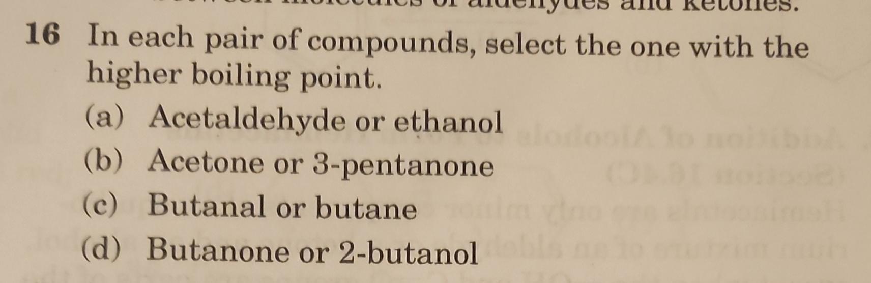 Solved 16 In each pair of compounds, select the one with the | Chegg.com