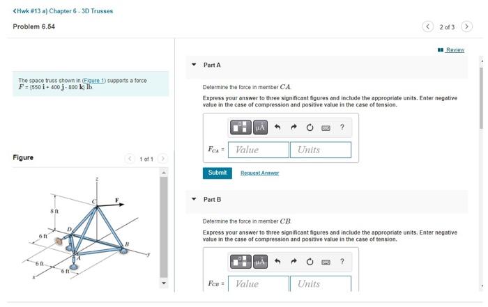 Solved The space truss shown in (Figurn 1) supports a force | Chegg.com