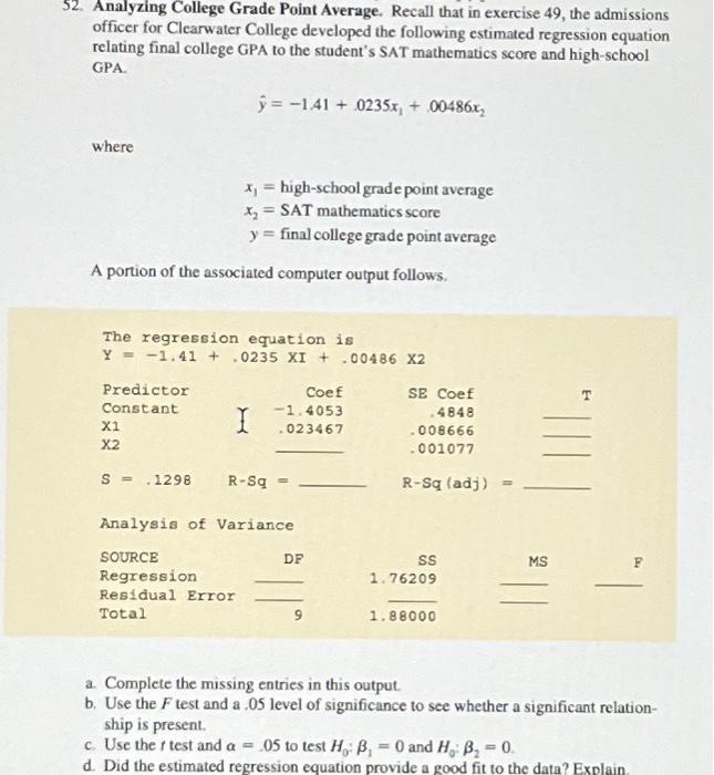 Solved 52. Analyzing College Grade Point Average. Recall | Chegg.com
