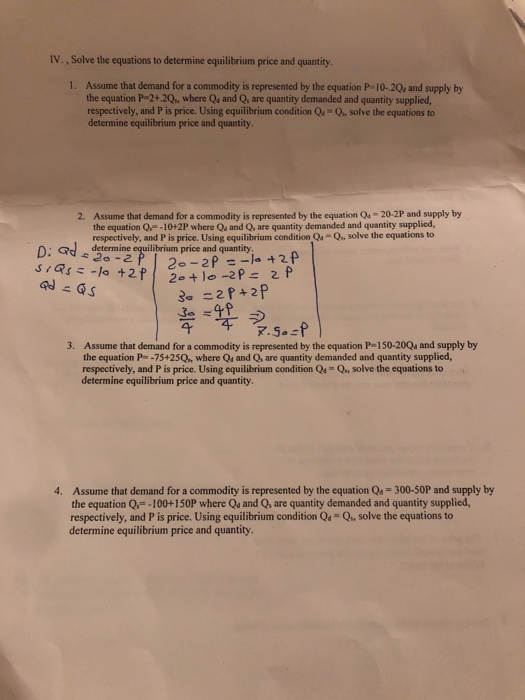 Solved IV., Solve the equations to determine equilibrium | Chegg.com