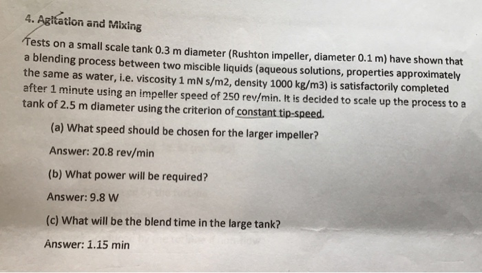 Solved 4. Agitation and Mixing Tests on a small scale tank | Chegg.com