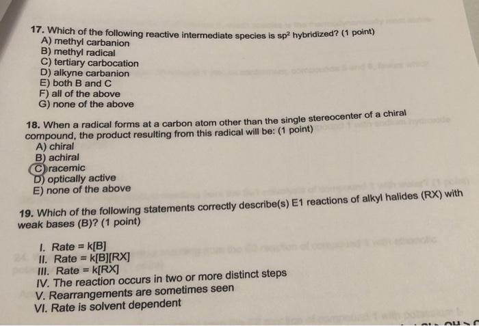 Solved 17. Which of the following reactive intermediate | Chegg.com