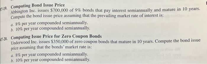 Solved 19. Computing Bond Issue Price Abbington Inc. issues | Chegg.com