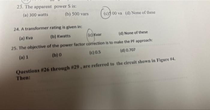 Solved 23. The apparent power S is: (a) 300 watts (b) 500 | Chegg.com