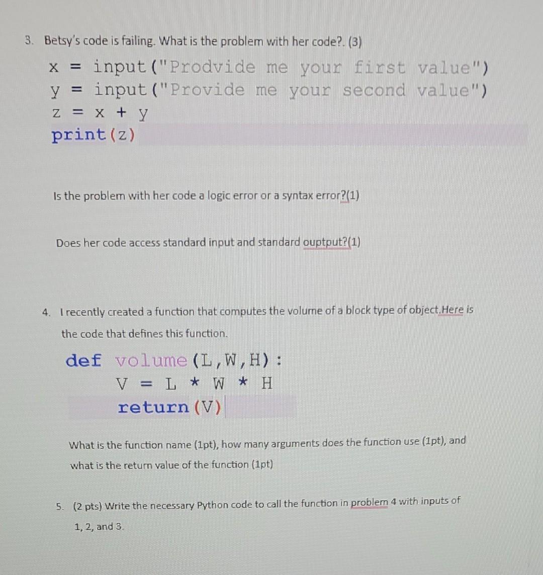 Solved 3. Betsy's code is failing. What is the problem with | Chegg.com
