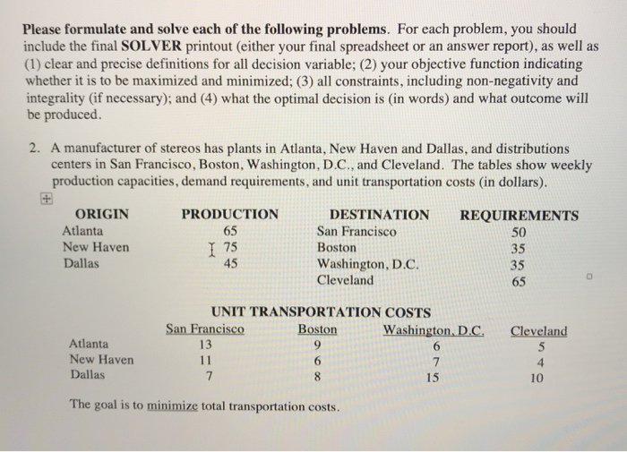 Solved Please formulate and solve each of the following | Chegg.com